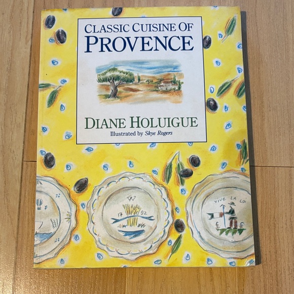 Kitchen | Cuisine Of Provence Cookbook Diane Holuigue Beautifully ...